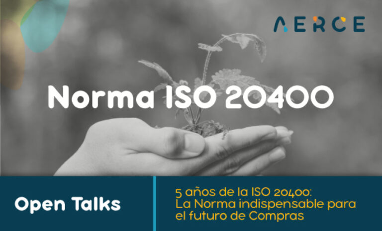 OPEN TALKS | 5 AÑOS DE LA ISO 20400: LA NORMA INDISPENSABLE PARA EL ...